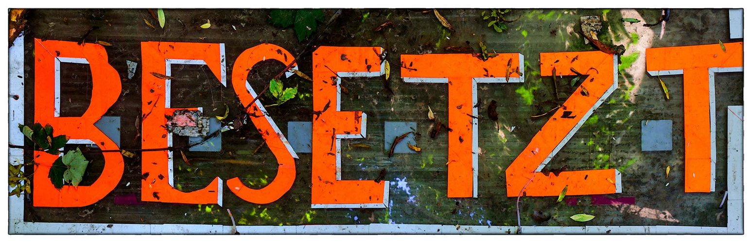 BESETZT ... Foto & Bild | streetart, graffiti & tags, kunstfotografie ...