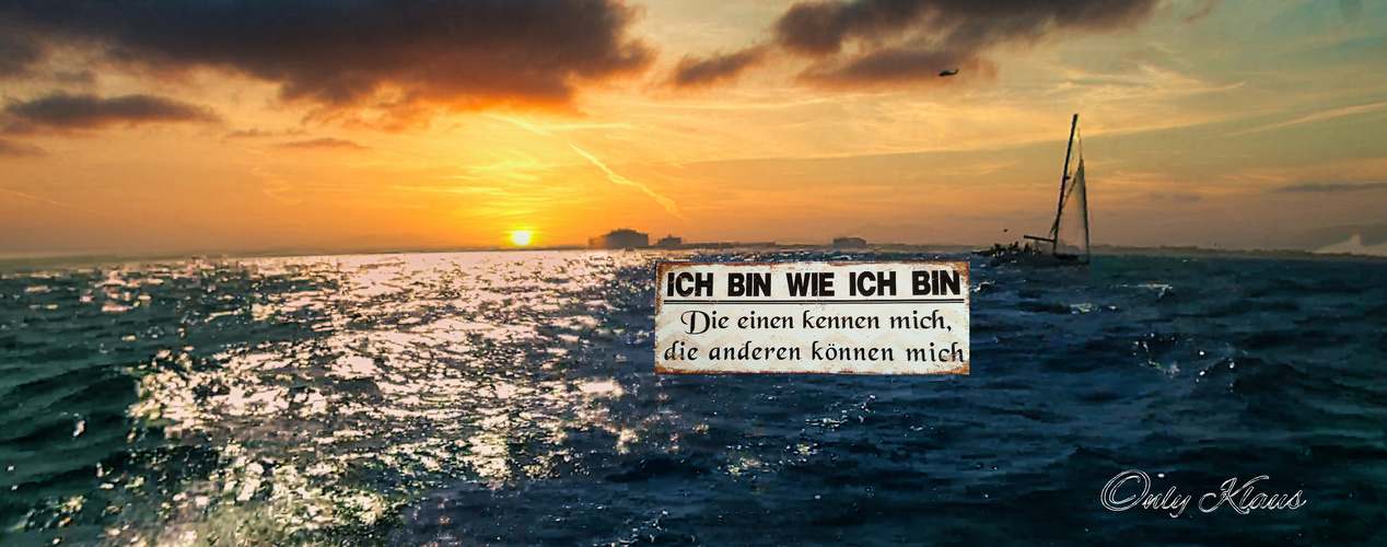 Danke + Ich bin wie ich bin.... Foto & Bild | world, spezial, wasser ...