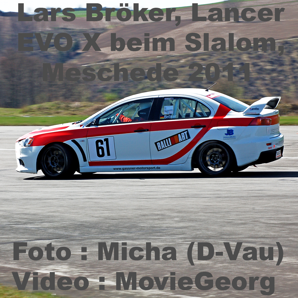 Lars Bröker, Mitsu Lancer EVO X beim Slalom Meschede ... Foto & Bild ...