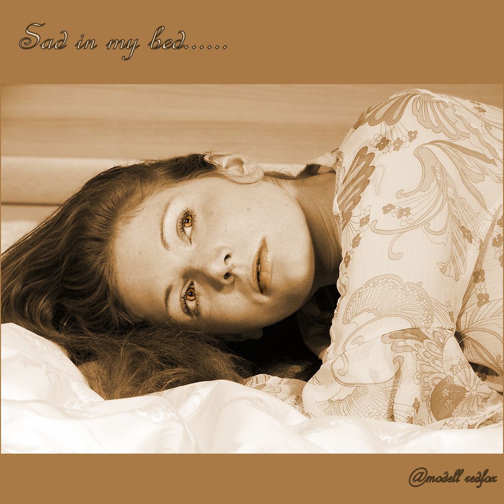 "Sad in my bed - PART III" Foto & Bild | emotionen, melancholie ...