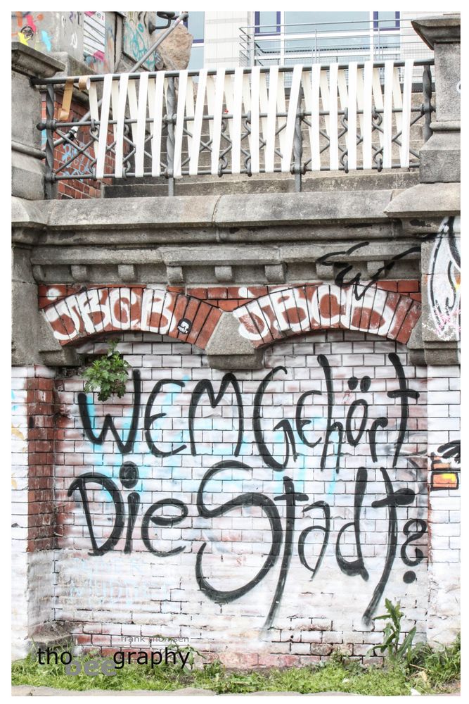 Wem gehört die Stadt denn nun ......? Foto & Bild | streetart, graffiti & tags, kunstfotografie ...